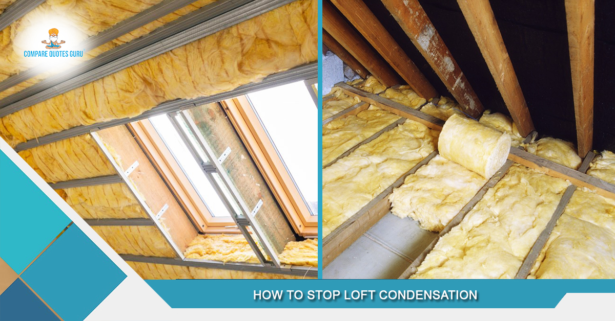 How to Get Rid of Condensation in your Loft Space